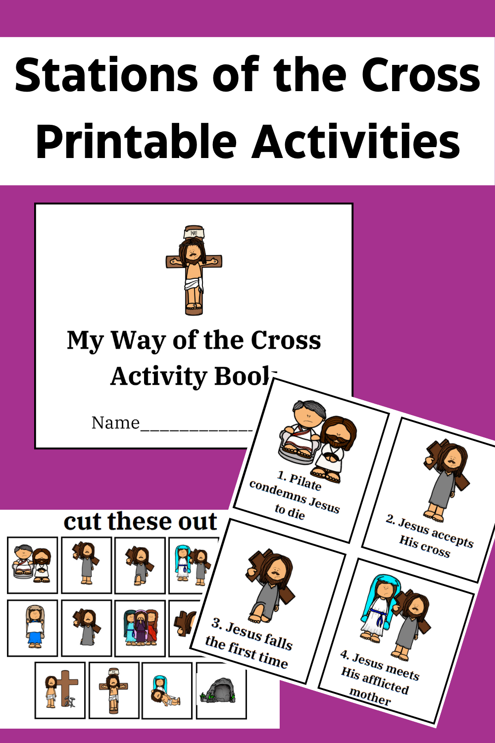 Stations Of The Cross Printable Activities For Good Friday - Ora et Schola