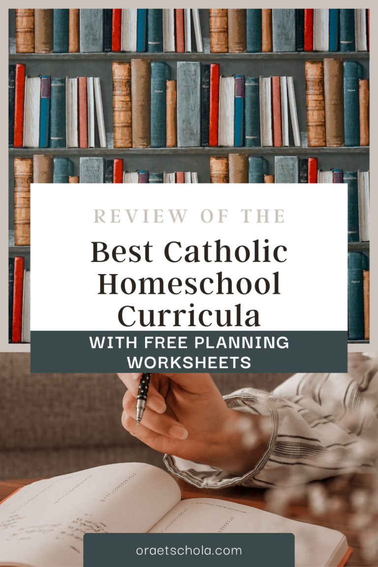 An Honest Comparison of the Best Catholic Homeschool Curricula - Ora et ...