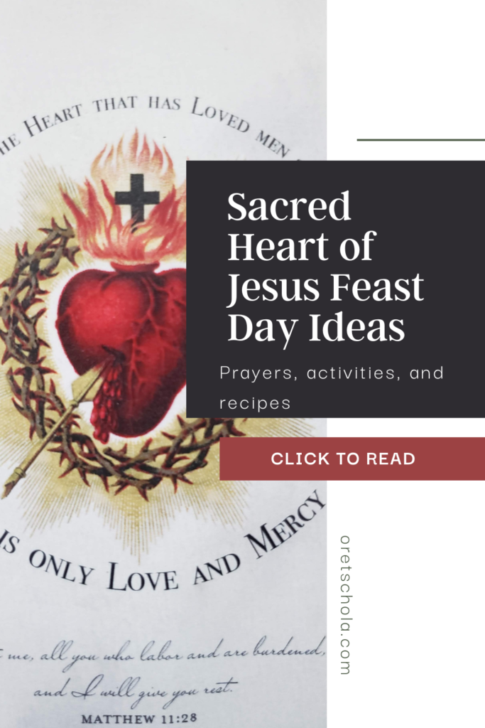 Family Ideas for the Feast of the Sacred Heart of Jesus - Ora et Schola
